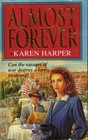 ALMOST FOREVER By Karen Harper **Mint Condition** 9780515106442 | eBay