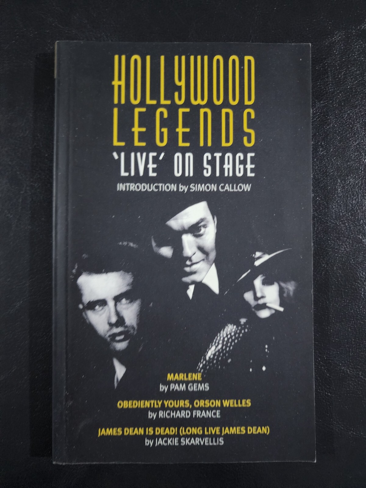 Hollywood Legends: 'Live' on Stage by Richard France Simon Callow ...