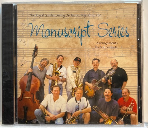 Bob Sennett, The Royal Garden Swing Orchestra: Manuscript Series (CD ...