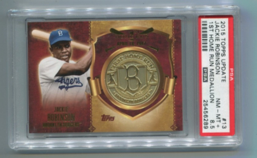 2015 Topps Update JACKIE ROBINSON 1st Home Run Medallion PSA 8.5 Pop 1 ...