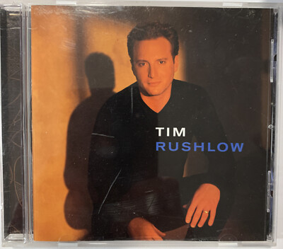 Tim Rushlow - Tim Rushlow CD 2001 Atlantic 75678332623| eBay