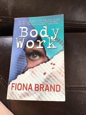Body Work by Fiona Brand (2006, Perfect) Paperback like new ...
