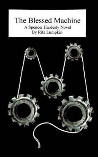 Blessed Machine by Rita Lumpkin (2013, Trade Paperback) for sale online ...