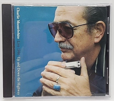 Live 1986-Up & Down the Highway by Charlie Musselwhite (CD, 2000 ...