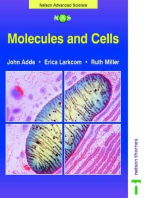 Molecules and Cells (Nelson Advanced Science: Biology) By Erica | eBay