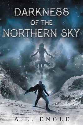 A E Engle A. E. Engle Darkness of the Northern Sky (Tascabile) | eBay