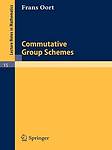 Commutative Group Schemes by F. Oort (Paperback, 1966) for sale online ...
