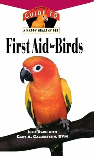 First Aid for Birds by Julie Rach: New 9780876055311| eBay
