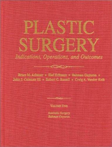 Plastic Surgery Set : Indications, Operations, Outcomes by John J ...