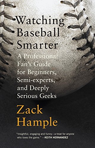 Watching Baseball Smarter, Hample, Zack New 9780307280329 Fast Free ...