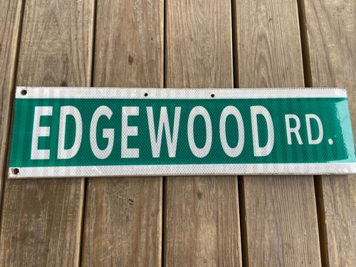 Edgewood Rd. Aluminum Street Sign 25 x 7 | eBay