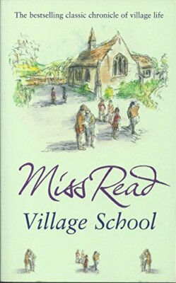 Miss Read Village School by Miss Read Book The Fast Free Shipping | eBay