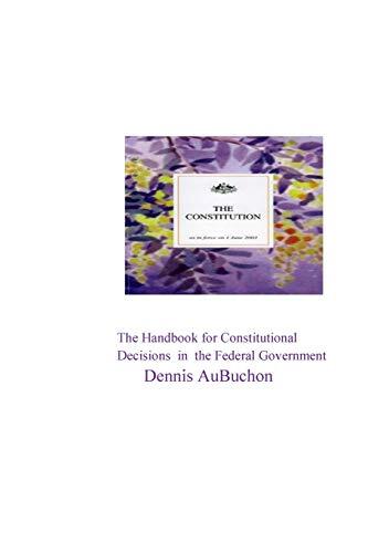 The Handbook for Constitutional Decisions in the Federal Government ...