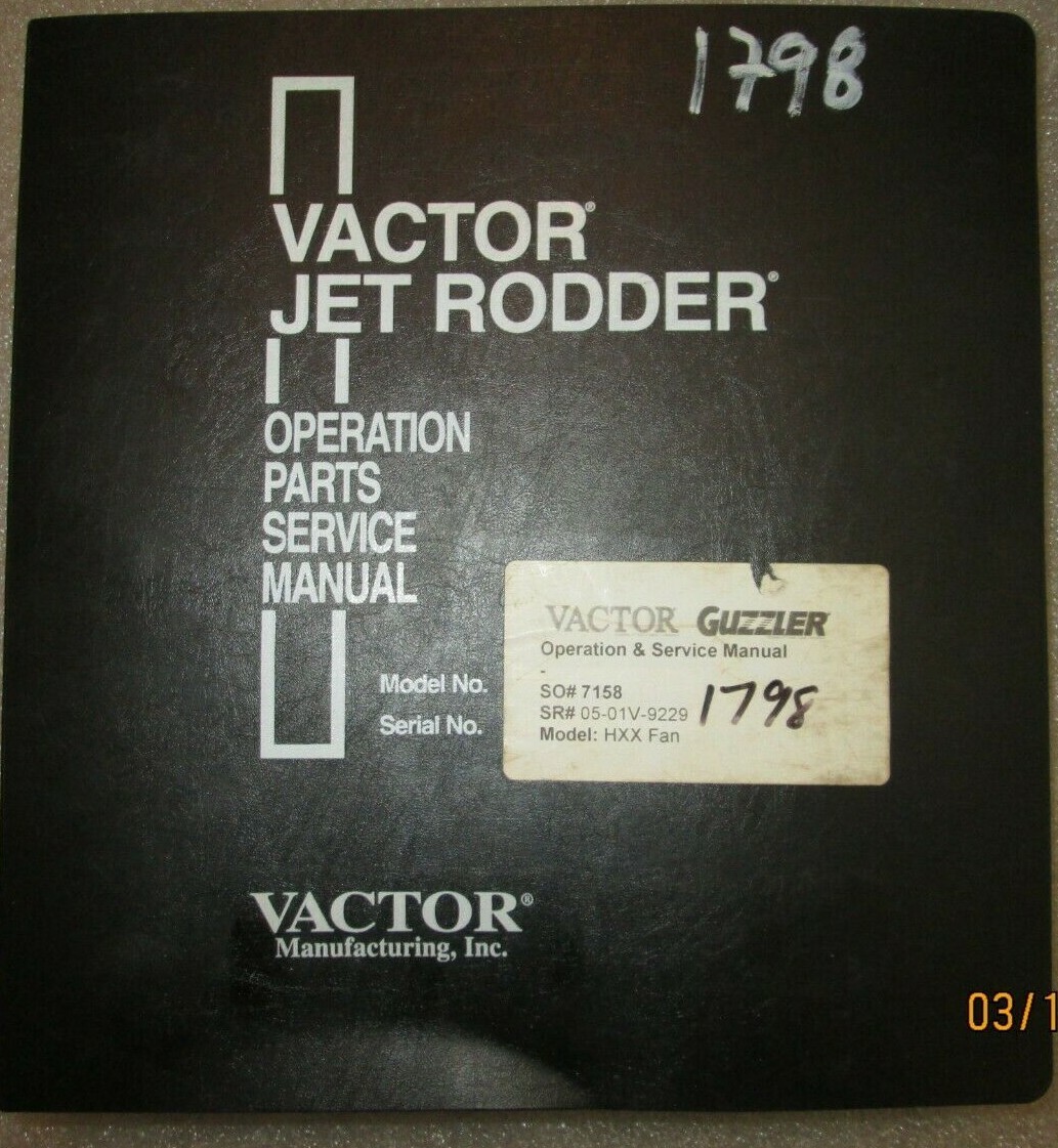 VACTOR HXX FAN GUZZLER JET RODDER Operators Service Parts Manual ...