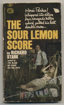 The Sour Lemon Score by Richard Stark AKA Donald E. Westlake - Parker ...