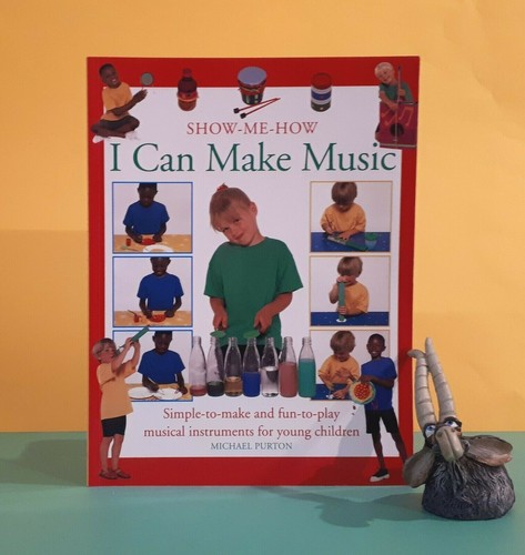Michael Purton: I Can Make Music (Show-Me-How series) juvenile ...