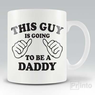 Funny coffee mug cup - THIS GUY IG GOING TO BE A DADDY dad present gift ...