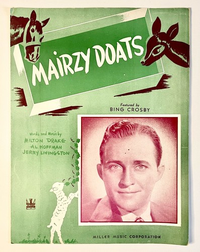 Mairzy Doats Vintage Sheet Music 1943 Bing Crosby Piano Vocal Drake ...