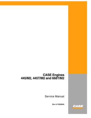 Case 445/M2, 445T/M2, 668T/M Engine Service Manual Repair Shop Book | eBay