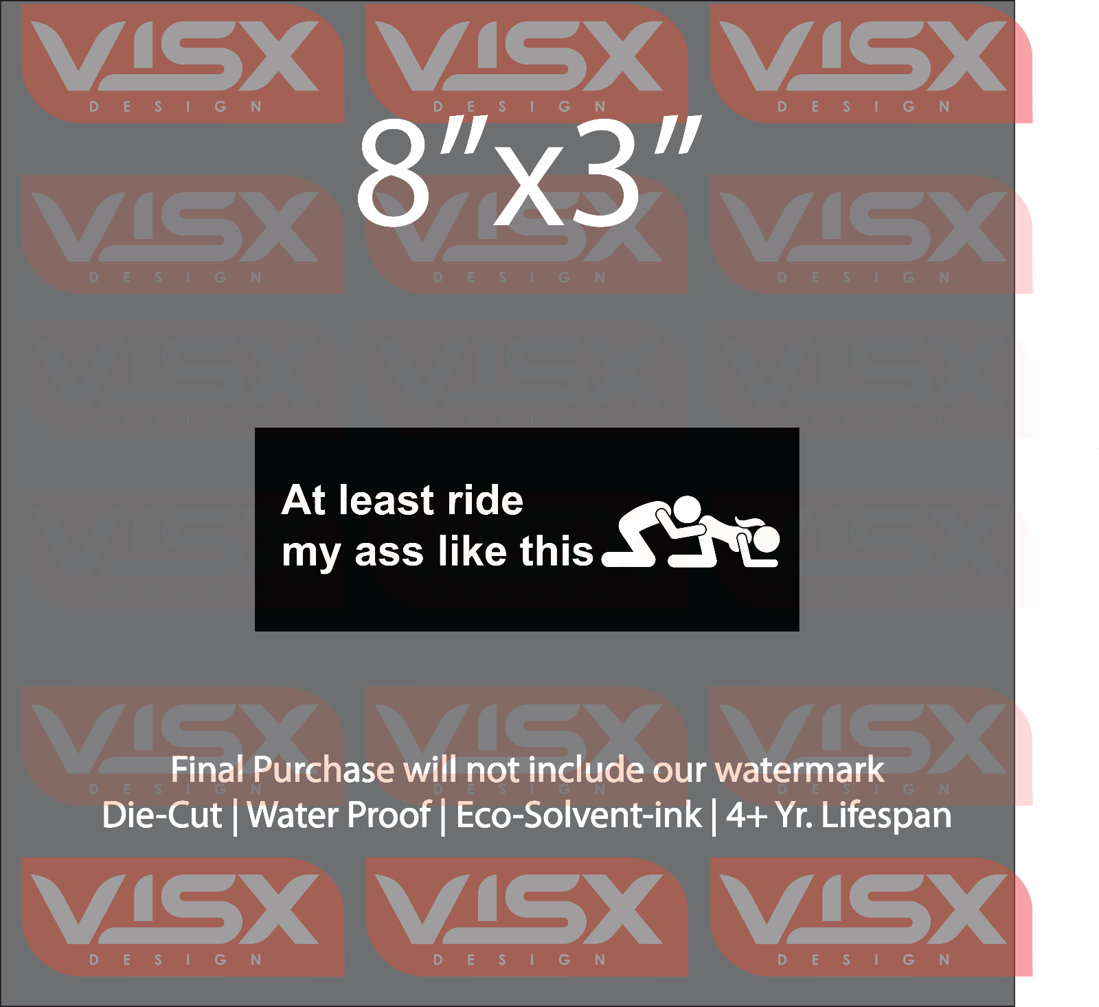 At least ride my ass like this Bumper Sticker funny tailgate stick sex ...