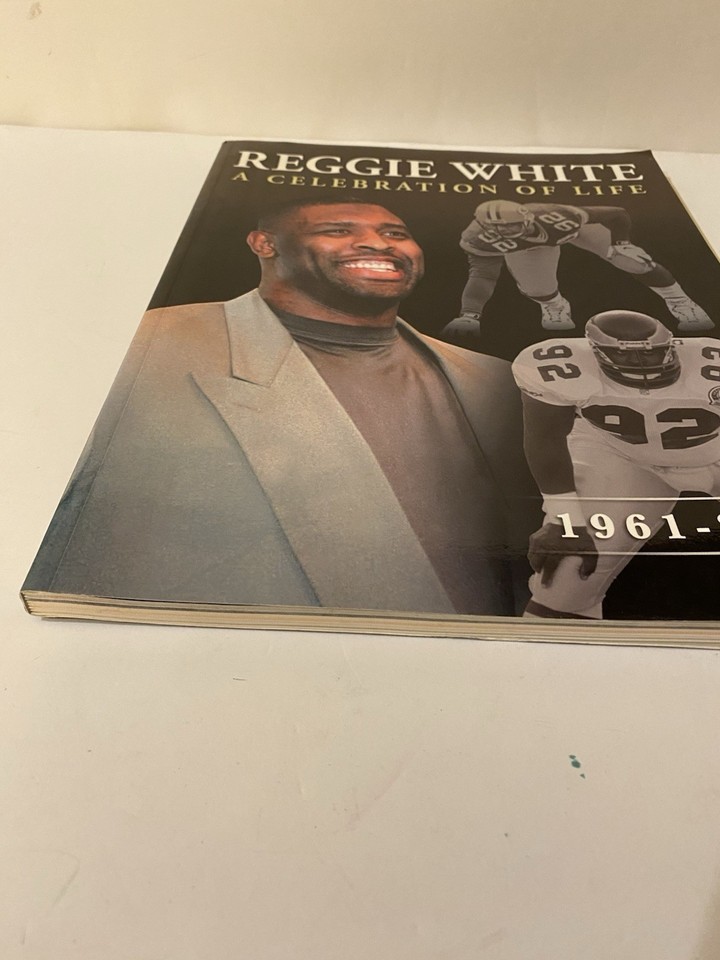 Reggie White Celebration of Life 1961-2004 Paperback Memorial Book #92 ...