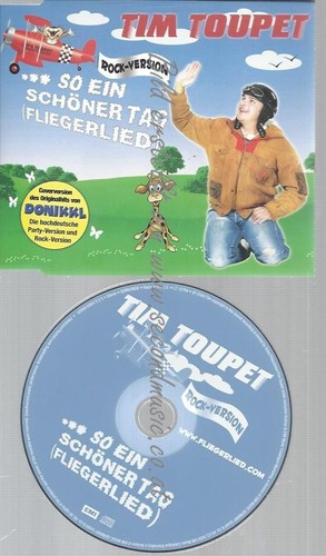 CD--TIM TOUPET--SO EIN SCHÖNER TAG -FLIEGERLIED- | eBay