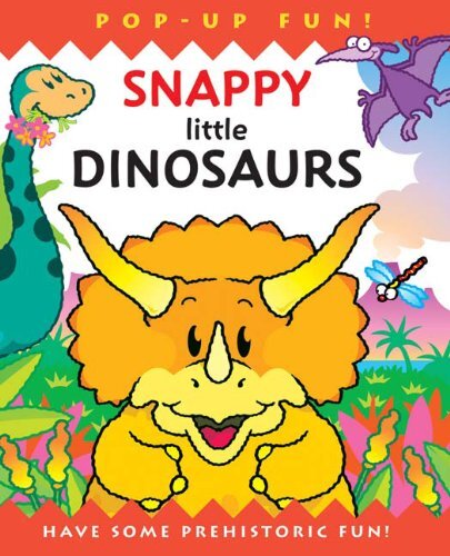 Snappy Little Dinosaurs (Snappy Pop-Ups) 9781607103288 | eBay