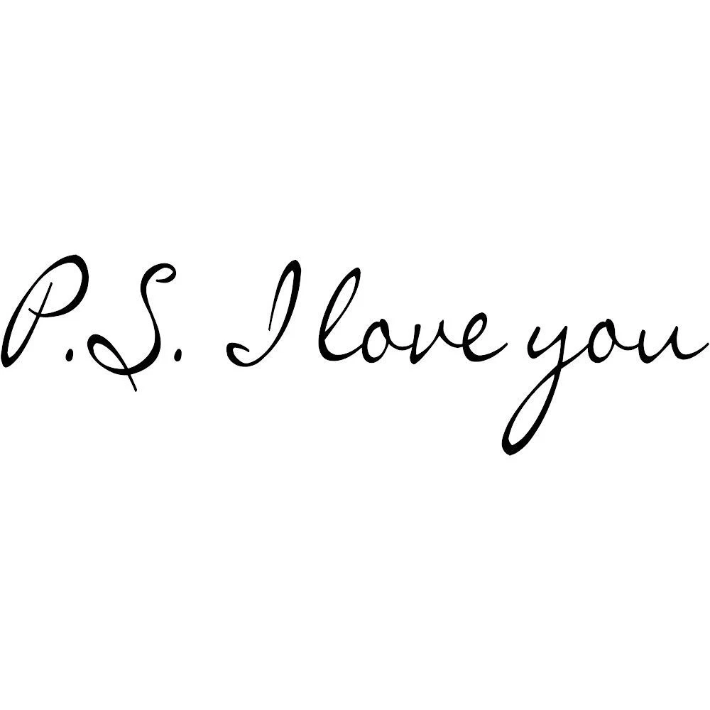 Ps I Love You Quotes