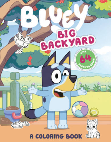 Big Backyard: A Coloring Book (Bluey) - Paperback - VERY GOOD ...