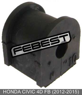 Rear Stabilizer Bar Bush D10 For Honda Civic 4D Fb (2012-2015) | eBay ...