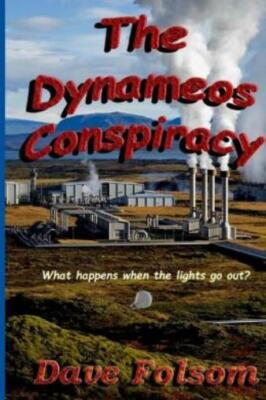 The Dynameos Conspiracy 9781460989746| eBay