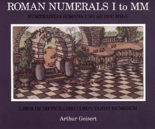Roman Numerals I to MM: Liber De Difficillimo Computando Numerum - GOOD 9780618153213| eBay