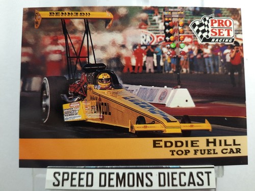 1992 Pro Set Nhra Eddie Hill Trading Card #105 | eBay