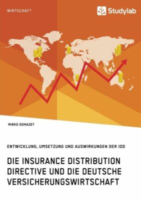 Die Insurance Distribution Directive Und Die Deutsche ...