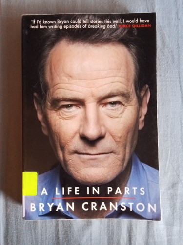A Life in Parts by Bryan Cranston Large Paperback Book | eBay