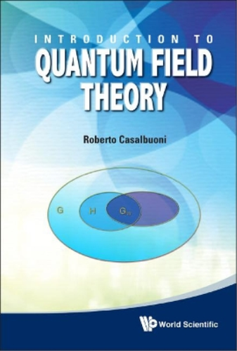 Roberto Casalbuoni Introduction To Quantum Field Theory (Relié ...