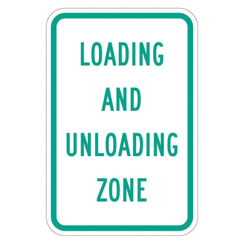 LYLE T1-5505-DG_12x18 Loading & Unloading Zone Sign,18" x 12" | eBay