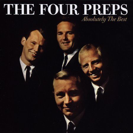 Absolutely the Best by The Four Preps (CD, Apr-2005, Varèse Sarabande ...