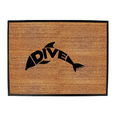 Ow Dolphin Dive Scuba Diving - Shed Bar Man Cave Novelty Funny Door Mat ...