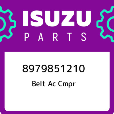 8979851210 Isuzu Belt ac cmpr 8979851210, New Genuine OEM Part | eBay
