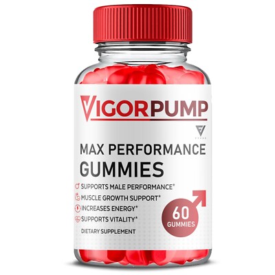 Vigor Pump Gummies VigorPump Performance Supplement (60 Gummies) | eBay