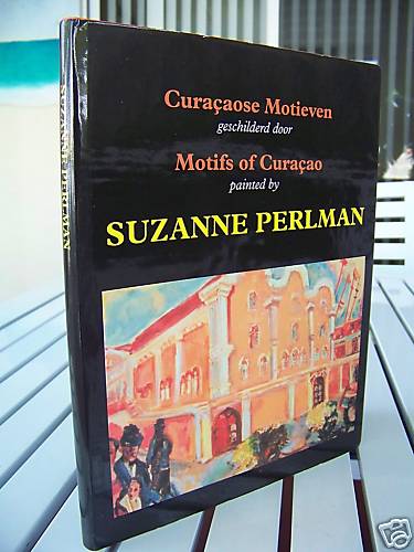 CURACAOSE MOTIEVEN BY SUZANNE PERLMAN 2006 | eBay