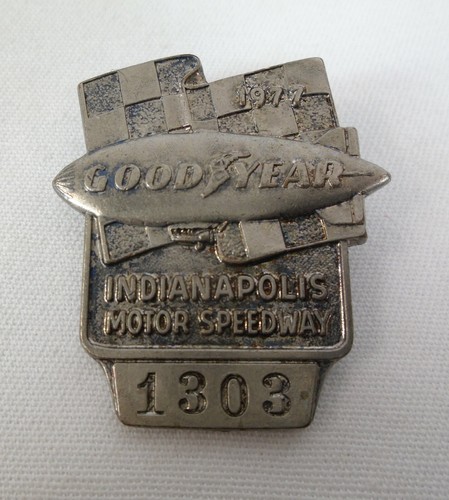 1977 Indianapolis 500 Silver Pit Badge #1303 GoodYear A.J. Foyt ...