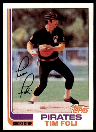 1982 Topps Baseball Tim Foli . Pittsburgh Pirates #618 | eBay
