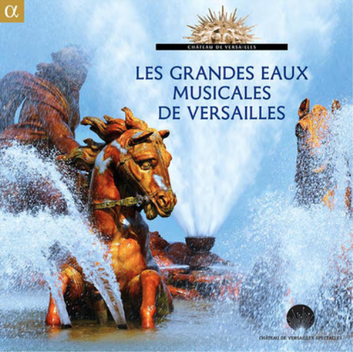 Marc-Antoine Charpentier Les Grandes Eaux Musicales De Versailles (CD ...