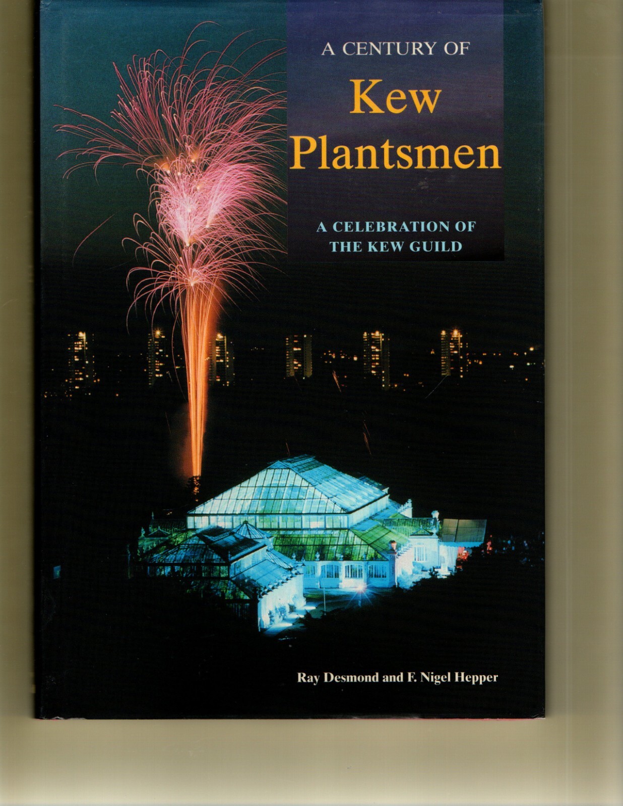 Century of Kew Plantsmen by Hepper, F. Nigel SIGNED by the JC Ralston ...