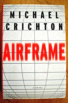 AIRFRAME Michael Crichton stated 1st Edition 1996 Mystery Hardcover ...