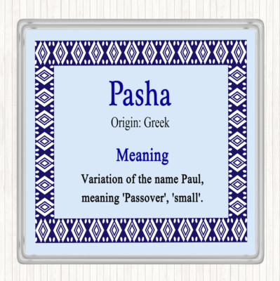 Pasha Name Meaning Drinks Mat Coaster Blue | eBay UK