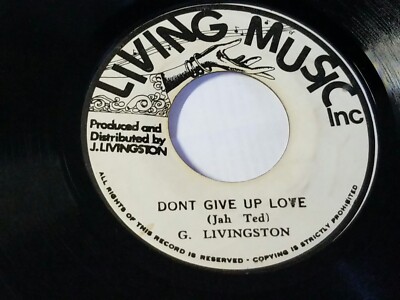 Rare G.LIVINGSTON - DON'T GIVE UP /REGGAE 45" LIVING MUS | eBay