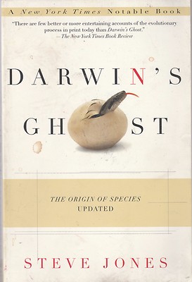 Darwin's Ghost : The Origin of Species Updated by Steve Jones (2001 ...